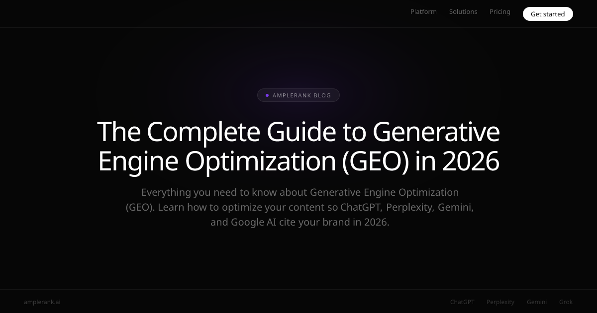 Generative Engine Optimization (GEO): The Complete 2026 Guide | amplerank